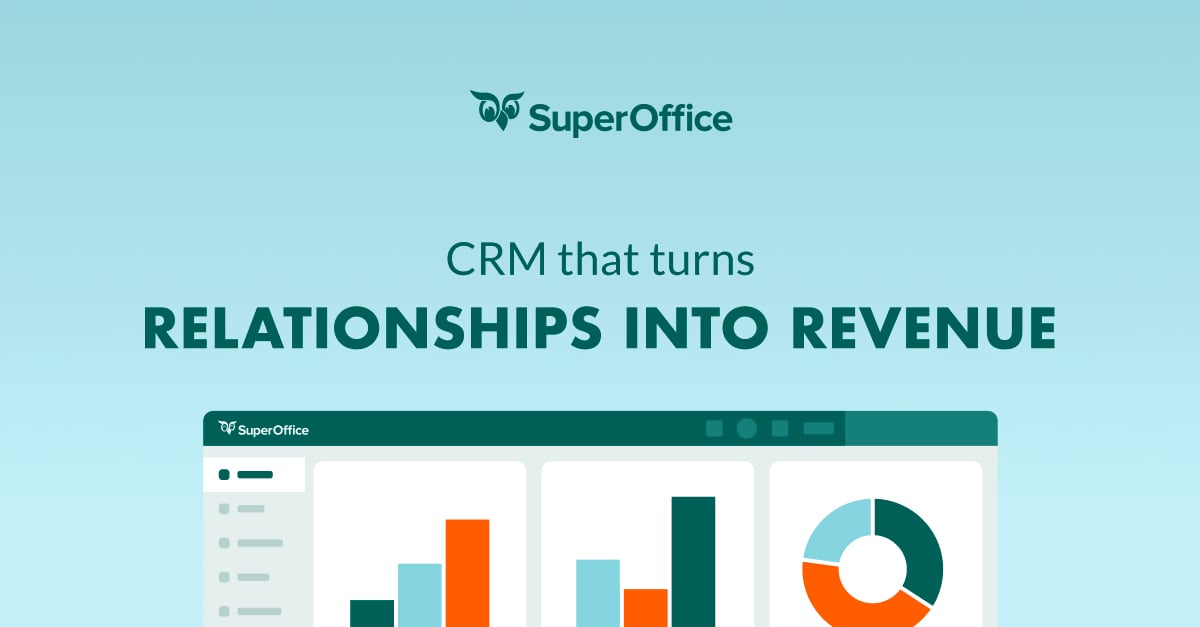 SuperOffice CRM: Omvandla relationer till intäkter